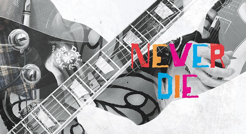 NEVER DIE